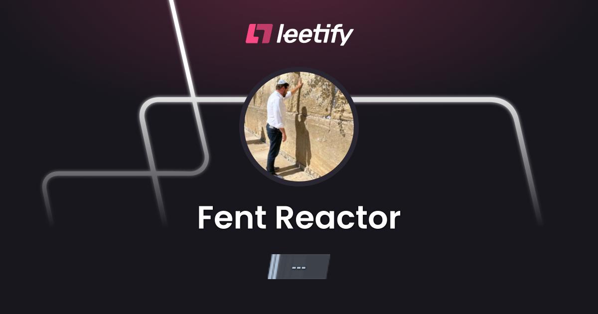 Fent Reactor - CS2 Stats and Player Profile - Leetify