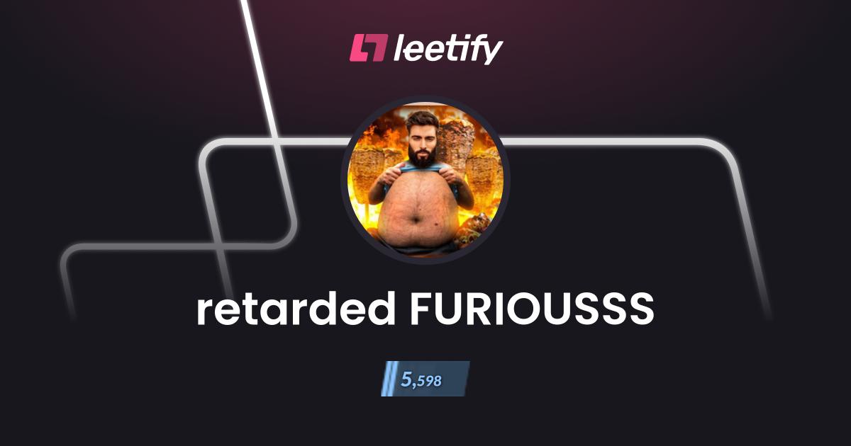 retarded FURIOUSSS - CS2 Stats and Player Profile - Leetify